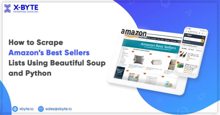 How to Scrape Amazon’s Best Sellers Lists Using Beautiful Soup and Python?