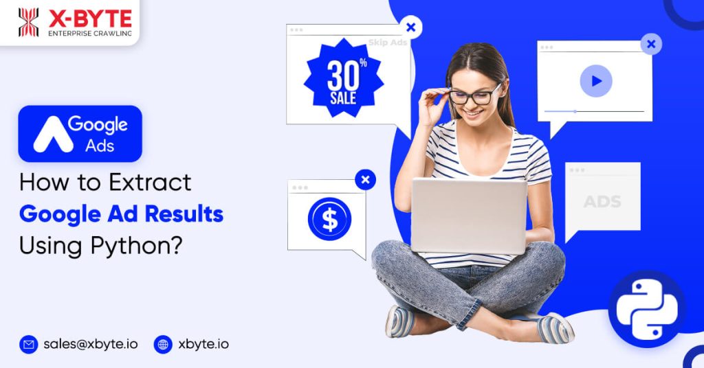Google Ads Results Extraction via Python